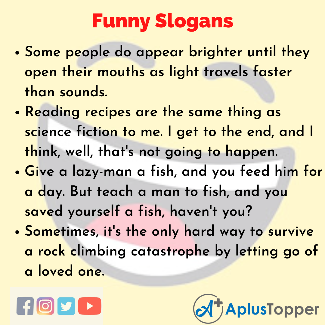 Funny Slogans Unique And Catchy Funny Slogans In English A Plus Topper